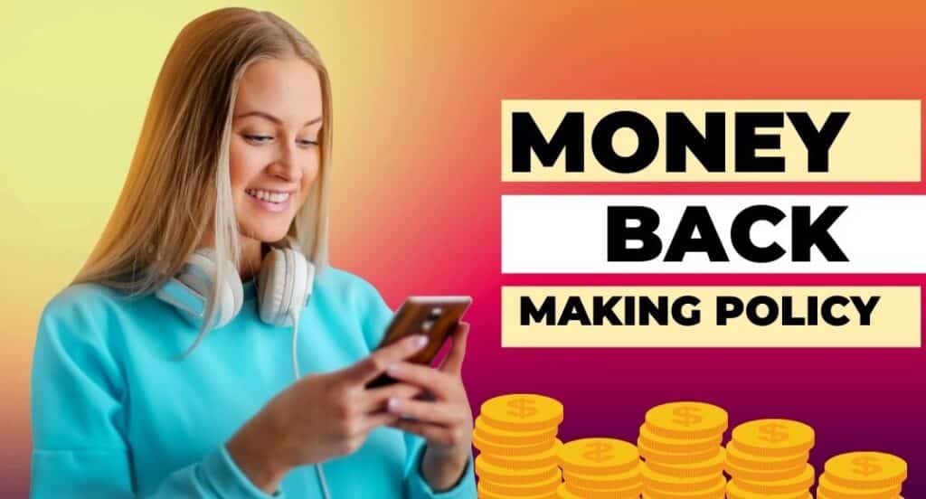 Money Back Policy – What are the complete guidelines. - One Info Hub