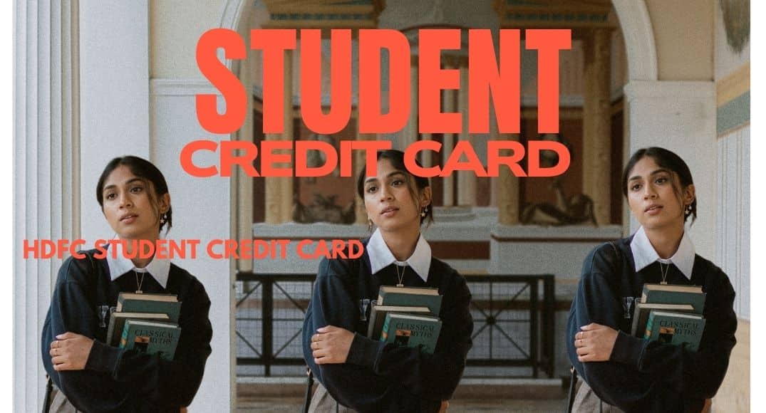 HDFC Student Credit Card – Smart Financial Start Guide for Students ...