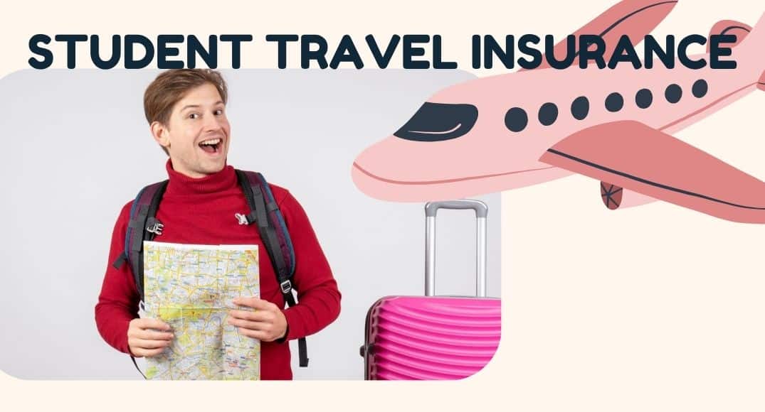 Student Travel Insurance – Complete Guide for Studying Abroad (Full ...